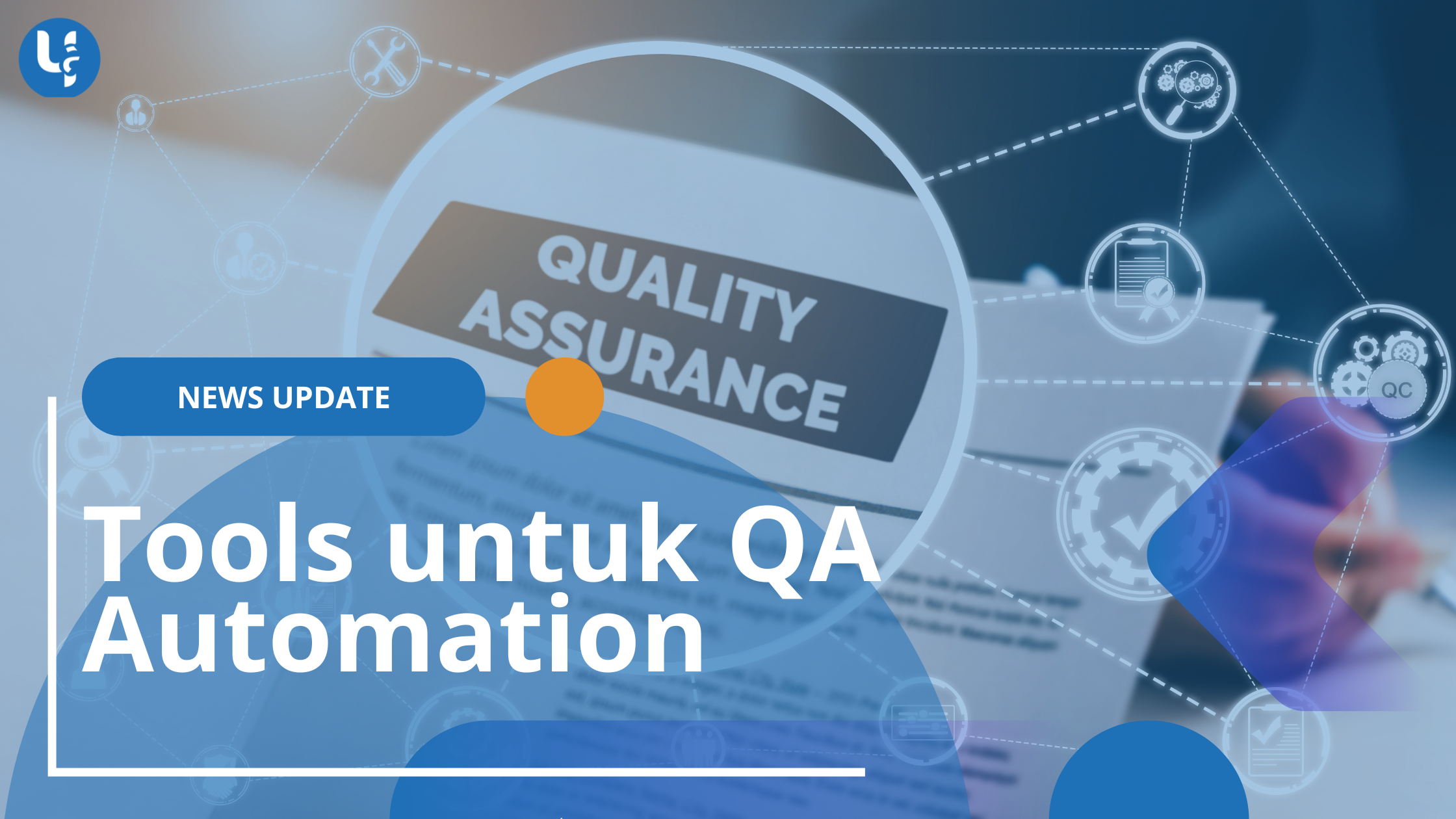 7 Tools Terbaik untuk QA Automation pada tahun 2024 - Yanka Team